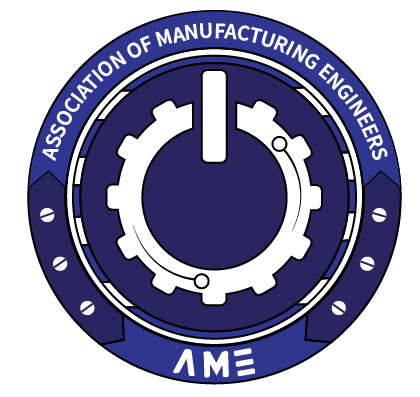 Association of Manufacturing Engineers (AME)